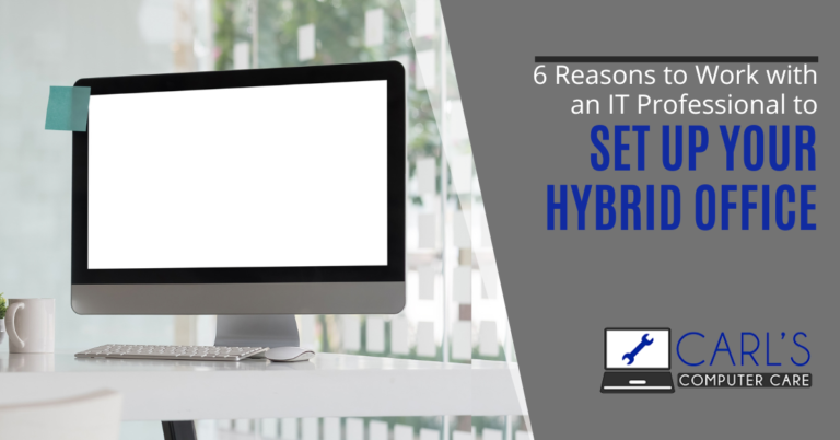6 Reasons To Work With An IT Professional To Set Up Your Hybrid Office 6 Reasons To Work With An IT Professional To Set Up Your Hybrid Office